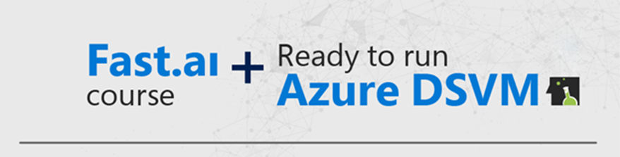 Build your own deep learning models on Azure Data Science Virtual ...
